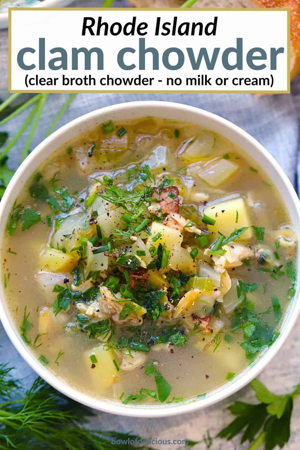 Rhode Island Clam Chowder (Clear Broth Chowder) - Bowl of Delicious